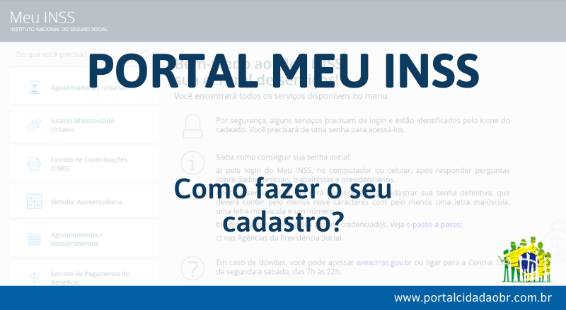 Portal MEU INSS - Descubra Como Fazer o Seu Cadastro AGORA!